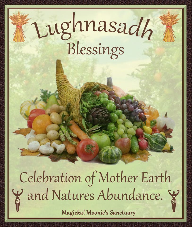 Blessed Lammas/ Lughnasadh – Lady Nishante DIVINELOVE